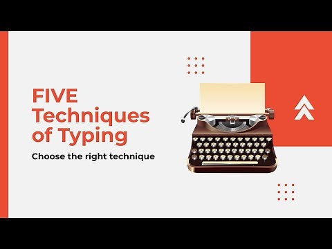 Techniques of Typing