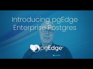 Introducing pgEdge Enterprise Postgres