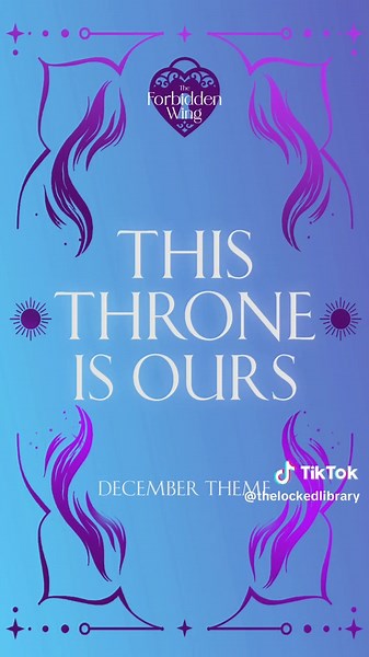 Decembrer Forbidden Wing: A Throne of Romance Awaits