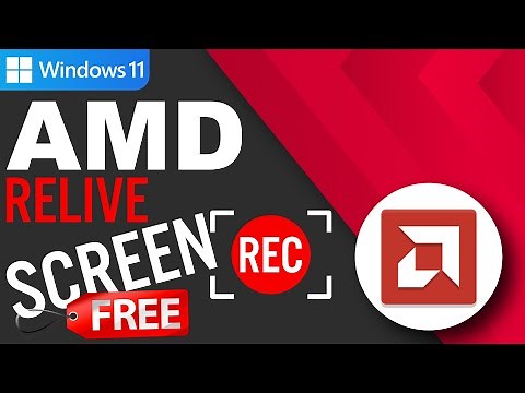 How to Record Screen With AMD Radeon Graphics Card on Windows 11