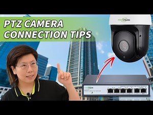 How to Install PTZ Camera with PoE Switch?