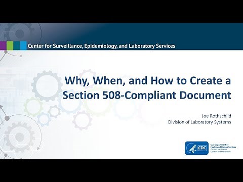 Why, When and How to Create a 508 Compliant Document