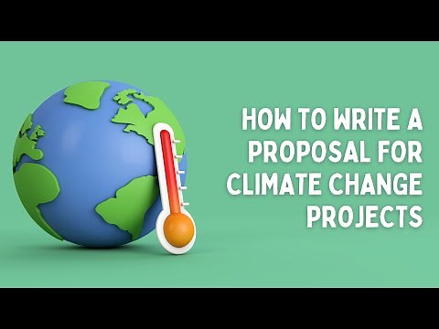 How to Write a Proposal for Climate Change Projects | Apply for Grants