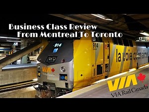Via Rail LRC Business Class | Montreal To Toronto