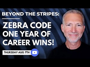 Beyond the Stripes: The Zebra Code | One Year of Career Wins