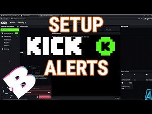 Kick Setup Live Stream Alerts and Chatbot with BotRix