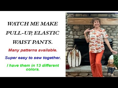 Sewing Pull-Up Pants -- Make a Pair in Every Color