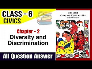 Class 6 Civics Chapter 2 Question Answer | Diversity and Discrimination NCERT CBSE