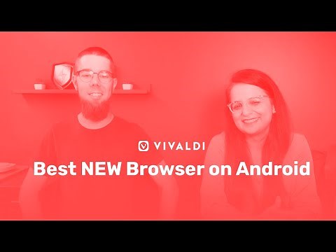 Best NEW browser on Android – Vivaldi
