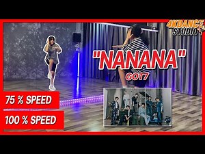 GOT7 "NANANA" | Dance tutorial | Mirrored + Slow Music