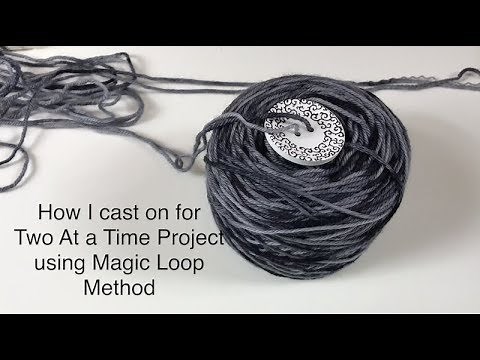 How I cast on Two At a Time Magic Loop method socks mittens - tutorial| knitting ILove