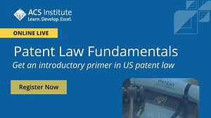 1.6K views | The #ACSInstitute online course, "Patent Law Fundamentals" is an introductory primer in U.S. #PatentLaw that is ideal for scientists, engineers, & managers involved in business technology. Register today for our next session starting on June 7! https://brnw.ch/21wIaV2 | American Chemical Society | Facebook