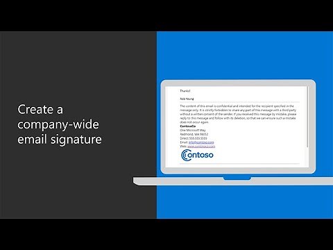 How to create a company-wide email signature in Microsoft 365 for business