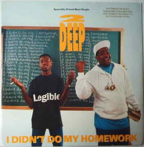 2 Deep - I Didn't Do My Homework / Simply Done
