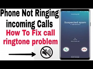 How to Android phone not ringing incoming calls / Phone's Ringtone Not Working /