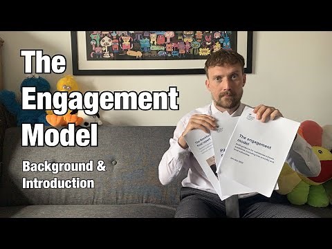 The Engagement Model: Background & Introduction