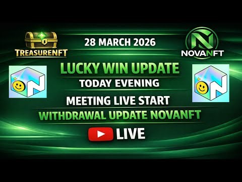 LIVE: TREASURE NFT MEETING | LATEST UPDATES AND INFORMATION | WITHDRAWAL UPDATE NOVANFT