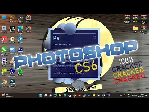 HOW TO INSTALL PHOTOSHOP CS6 FOR ALL WINDOWS