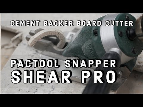 PacTool Snapper Shear Pro - Cement Board Cutter - Review