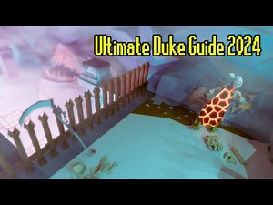 Desert Treasure II: The Ultimate Duke Guide