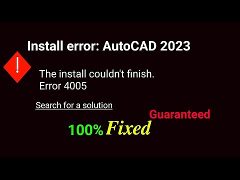 Fix AutoCAD error “The install couldn’t finish. Error 4005” 100% Working Solution