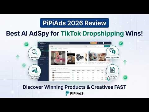 PiPiAds Review 2026: Best AI Dropshipping Tools!