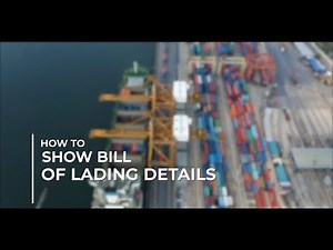 Bill of Lading: How to Show Details