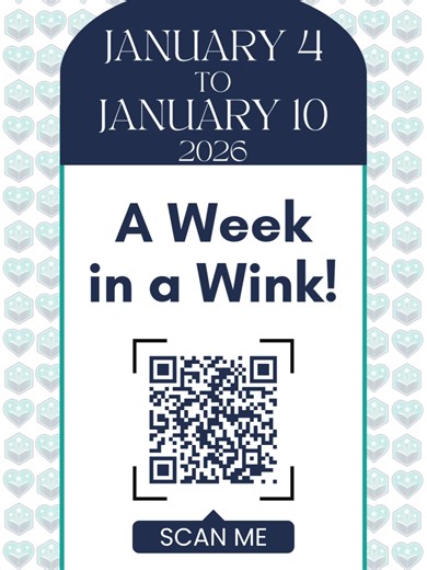 A Week in a Wink! - Jan 4 - Jan 10, 2026. For full event details, visit our Library News webpage. #LibraryLife #librarytok #LibraryTiktok #danvilleil #danvilleillinois #TeenPrograms #publishingtips