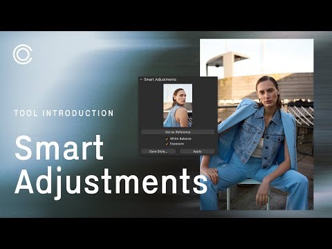 Capture One Tool Introduction | Smart Adjustments
