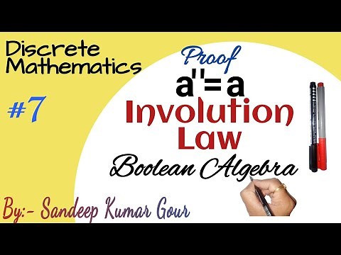 Involution Law in boolean algebra |Proof | Discrete Mathematics in Hindi
