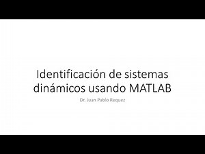 Identificación de sistemas dinámicos usando matlab en la herramienta systemIdentification