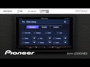 How To - MIXTRAX on Pioneer AVH-NEX In Dash Receivers 2017