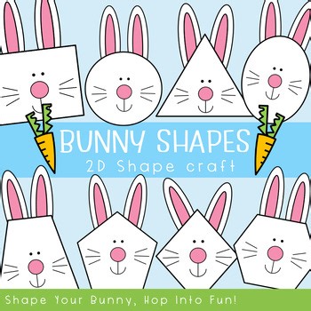 Bunny Shapes Craft | 2D Shape Activities | Spring Math Center