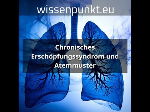 Chronisches Erschöpfungssyndrom und Atemmuster