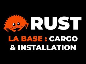 Comment installer Rust ? (Windows, Mac, Linux) + Cargo