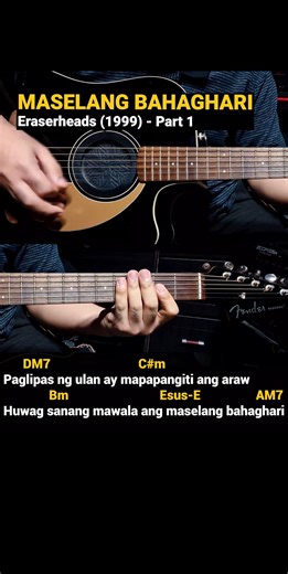 25K views · 412 reactions | Maselang Bahaghari - Eraserheads (1999) Easy Guitar Chords Tutorial with Lyrics Part 1 SHORTS REELS  #DocOTEPStudio #Guitar #GuitarTutorial #ChordsAndLyrics | Doc OTEP Studio | Facebook