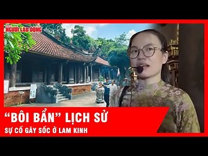 Slurred speech or "tarnishing" history: The tour guide's account at Lam Kinh | News