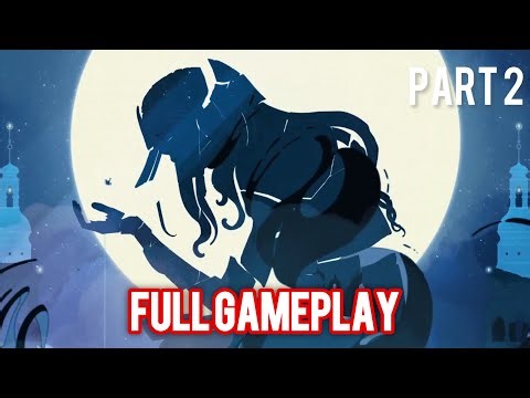 GRIS – Full Gameplay Walkthrough Part 2 | No Commentary