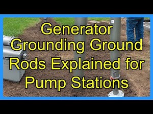 Generator Grounding Ground Rods Explained for Pump Stations
