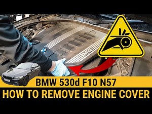 How to remove engine cover on BMW F10 F11 530d N57 520d N47 acoustic cover removal