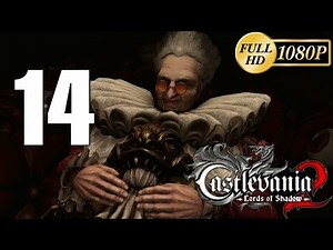 Castlevania Lords of Shadow - 2 Gameplay Español Parte 14 Walkthrough PC/PS3/Xbox360