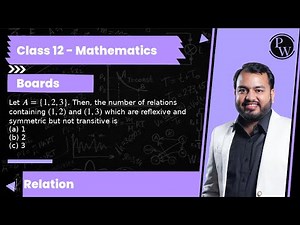 Let A={1,2,3}. Then, the number of relations containing (1,2) and (1,3) which are reflexive and s...