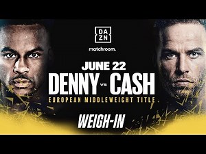 TYLER DENNY VS. FELIX CASH WEIGH IN LIVESTREAM