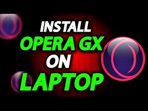 How To Download And Install Opera GX Browser In Laptop On Windows - Full Guide