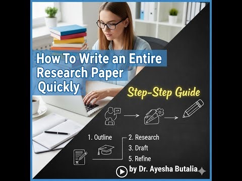 📝 “How to Write an Entire Research Paper Quickly | Step-by-Step Guide”