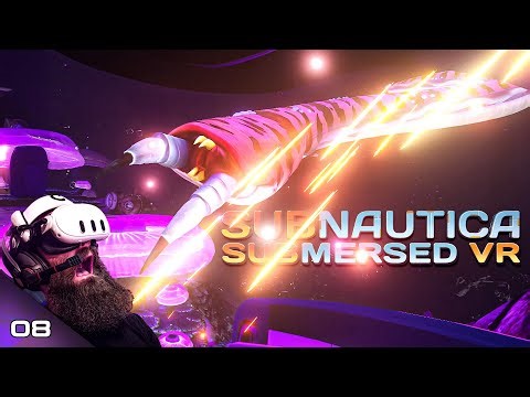 I Outran a Warper for Science! | SUBNAUTICA: SUBMERSED VR - EP 08
