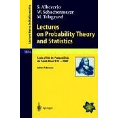 Lectures on Probability Theory and Statistics: Ecole D'Ete De Probabilites De Saint-Flour XXX - 2000 (Lecture Notes in Mathematics) - Walmart.ca