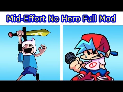 FNF Mid-Effort No Hero