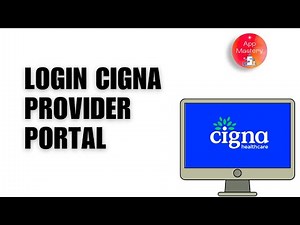 How to Sign In Cigna Provider Portal