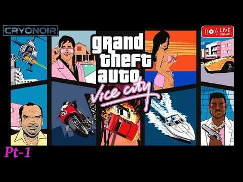 GTA Vice City Live Stream - PCSX2. Part 1